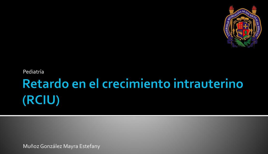 Restricción en el crecimiento intrauterino (RCIU) | Resúmenes Medicina ...