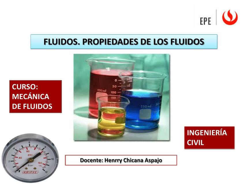Fluidos Propiedades De Los Fluidos