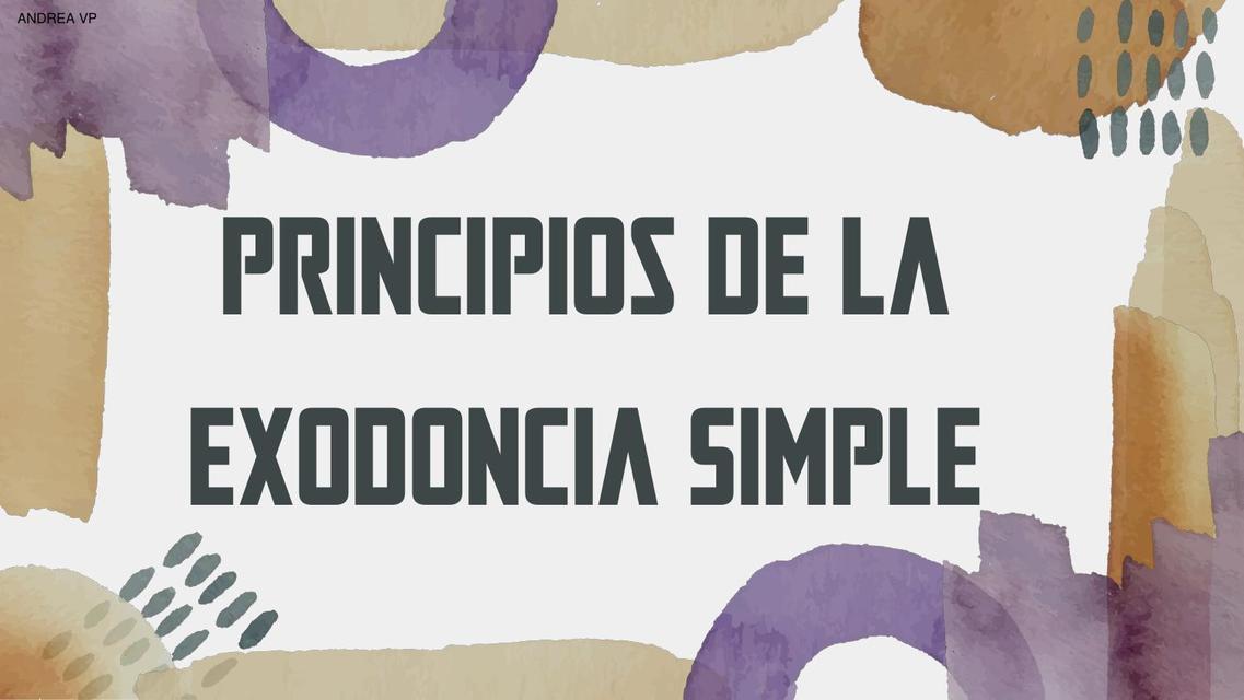 Principios de la Exodoncia Simple | Dentinotes_av | uDocz