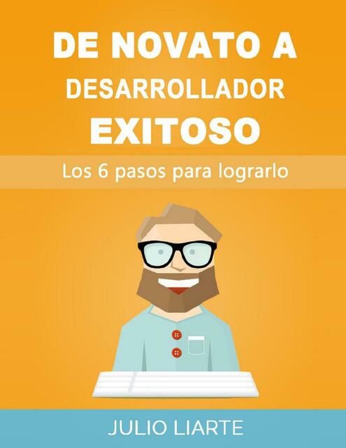 De Novato A Desarrollador Exitoso | Omar Arturo Lopez Rodriguez | uDocz