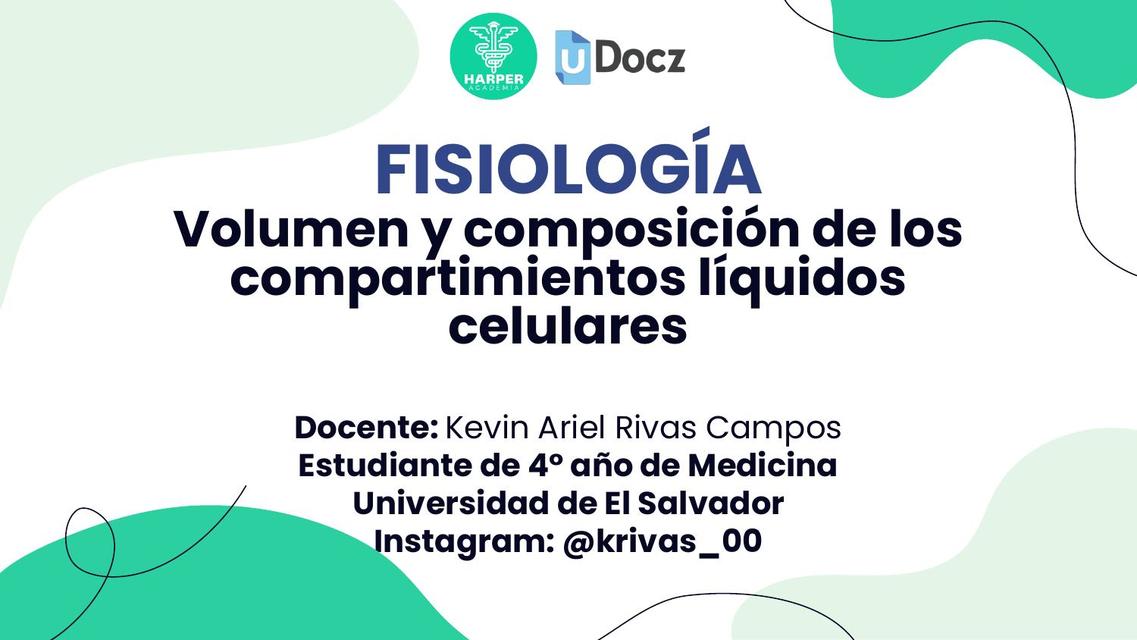 Volumen y composición de los compartimentos líquidos corporales ...