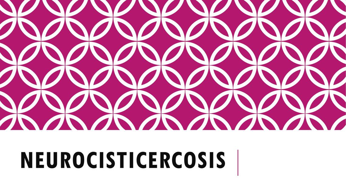 Neurocisticercosis | Estrella Vasquez | uDocz