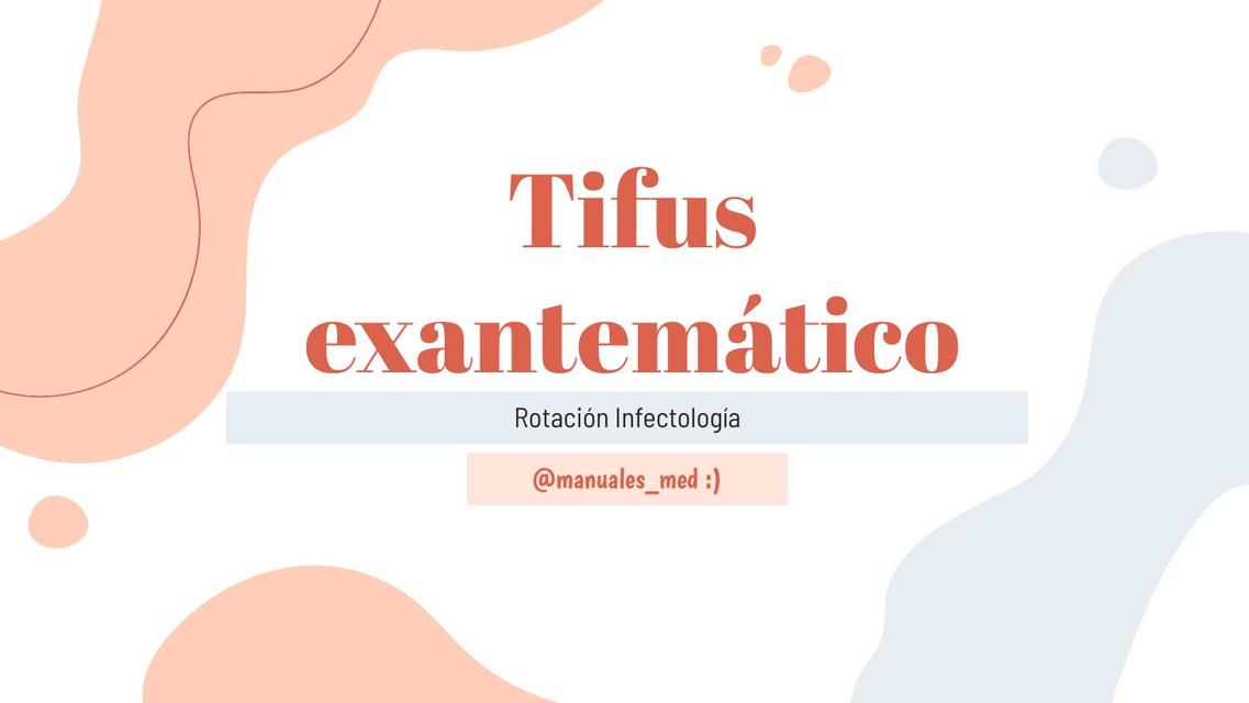 Tifus Exantemático | Manuales Medicina | uDocz