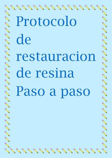 Protocolo de resina paso a paso | odontlove | uDocz