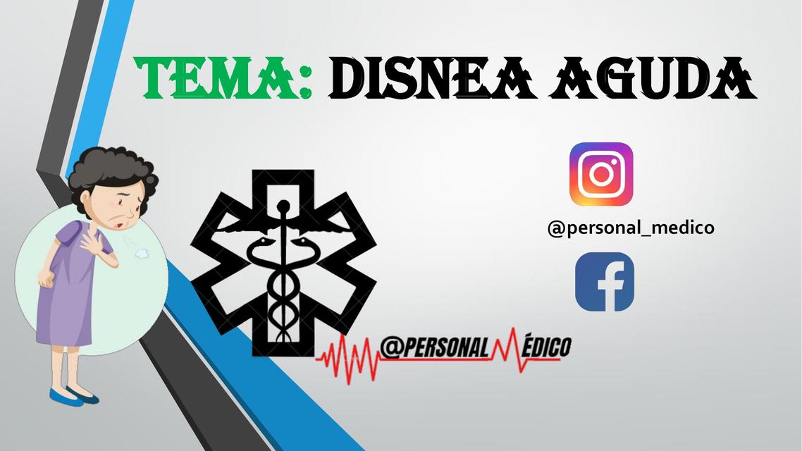 Disnea Aguda | @personalmedico_ | uDocz