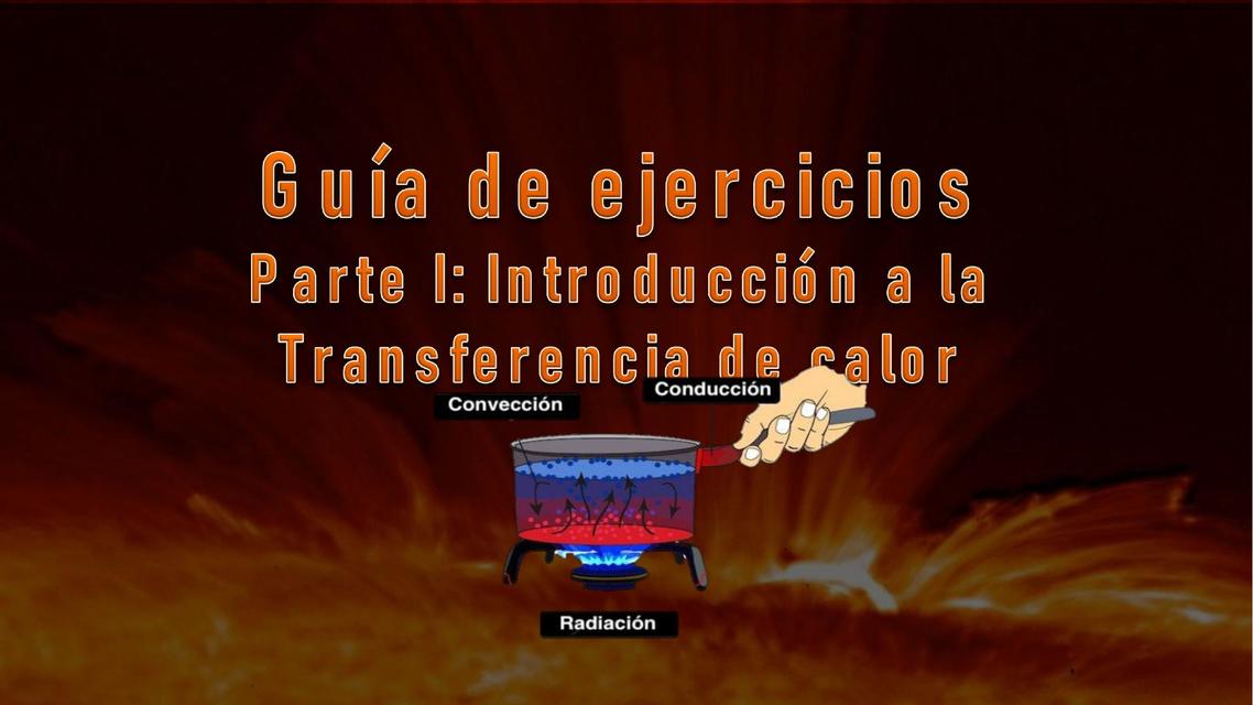 Ejercicios Introducción a la transferencia de calor | TheIronEngineer ...