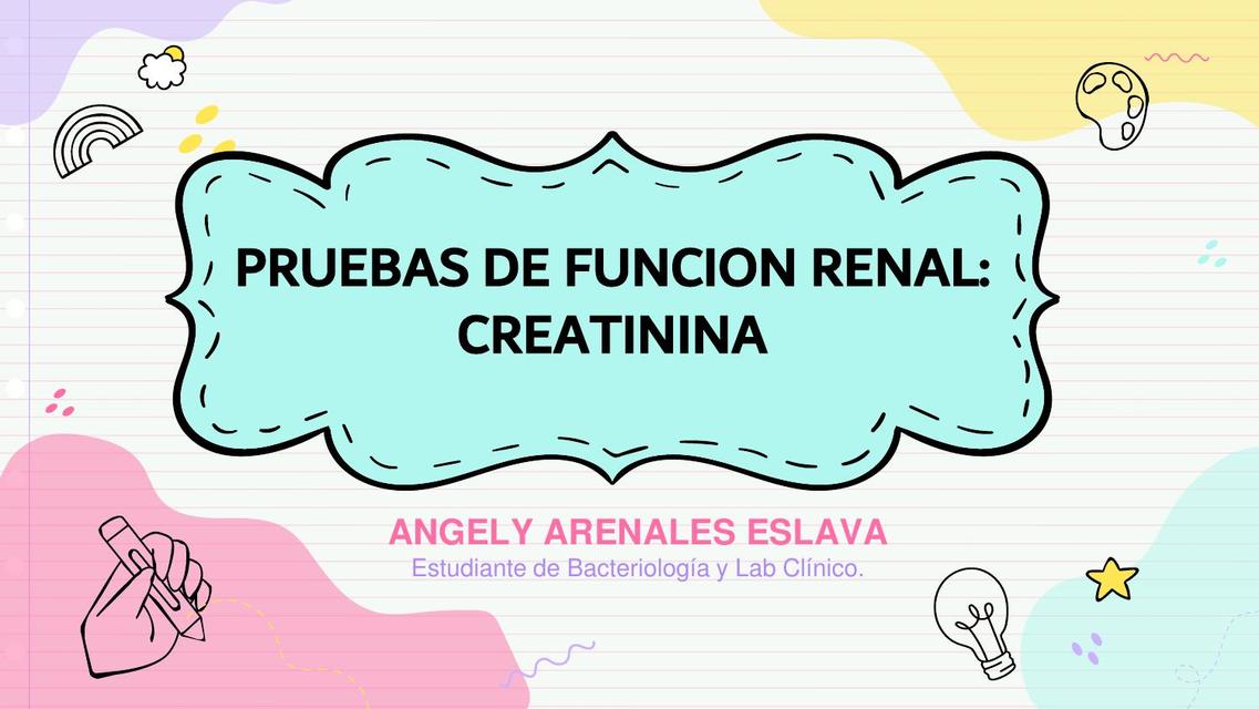 Pruebas de Función Renal Creatinina
