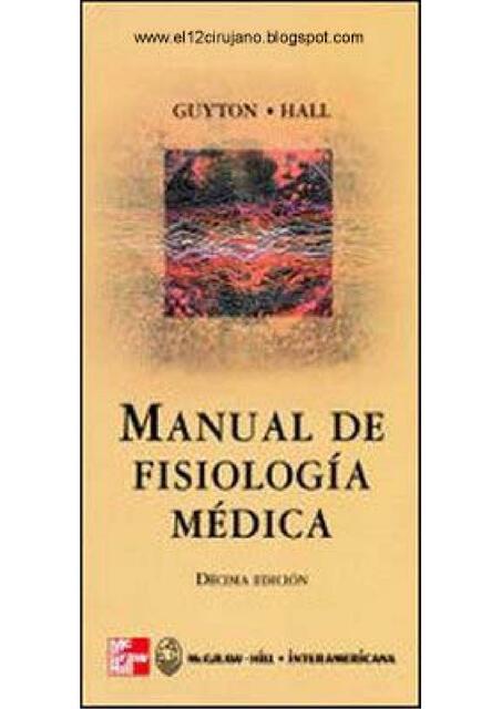 Arthur C Guyton John Hall Manual del Tratado de Fisiologia Medica ...