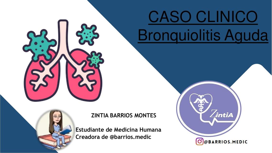 Caso clínico de Bronquiolitis Aguda | BARRIOS MEDIC 👩‍⚕️📚 | uDocz