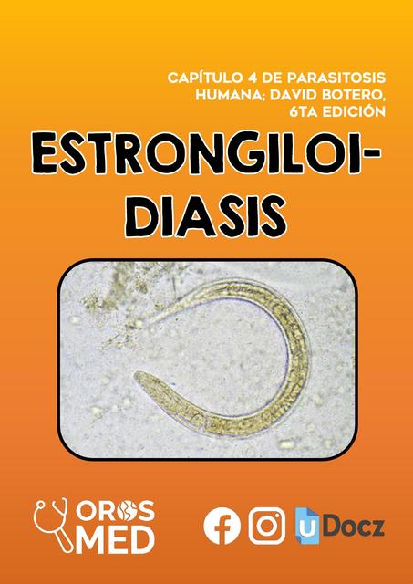 Estrongiloidiasis - Parasitología | OrosMed | uDocz