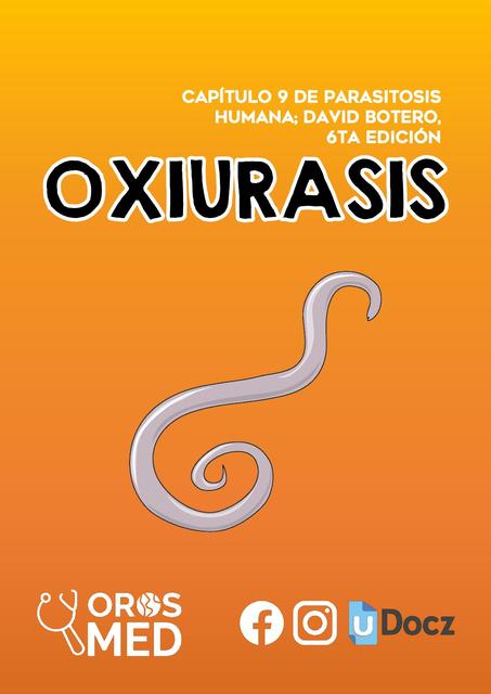 Oxiuriasis - Parasitología | OrosMed | uDocz