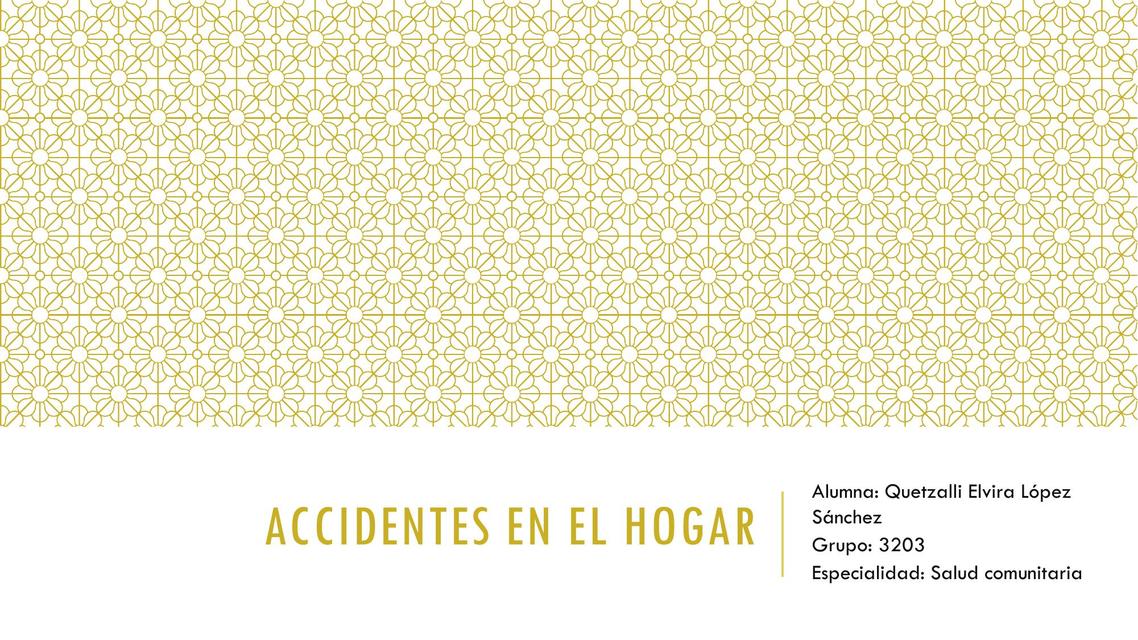 Accidentes en el hogar | Quetzali lopez | uDocz