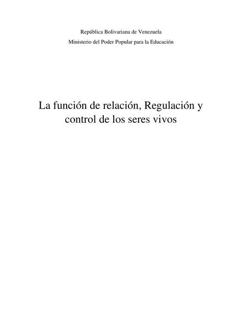 La función de relación Regulación y control de los seres vivos | Jesús ...