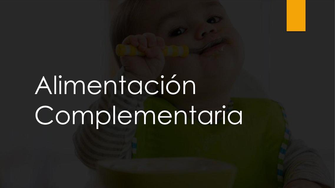 Resúmenes de Alimentación complementaria | Descarga apuntes de ...