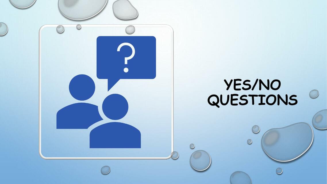 Yes/ No Questions To Be | Daya Camacho | uDocz