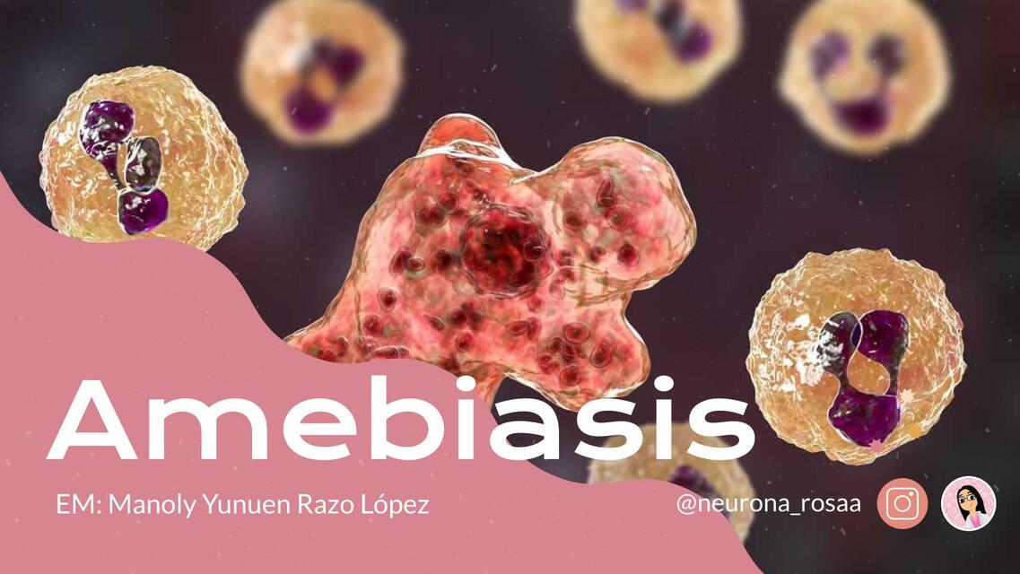 Amebiasis | Manoly Razo | uDocz