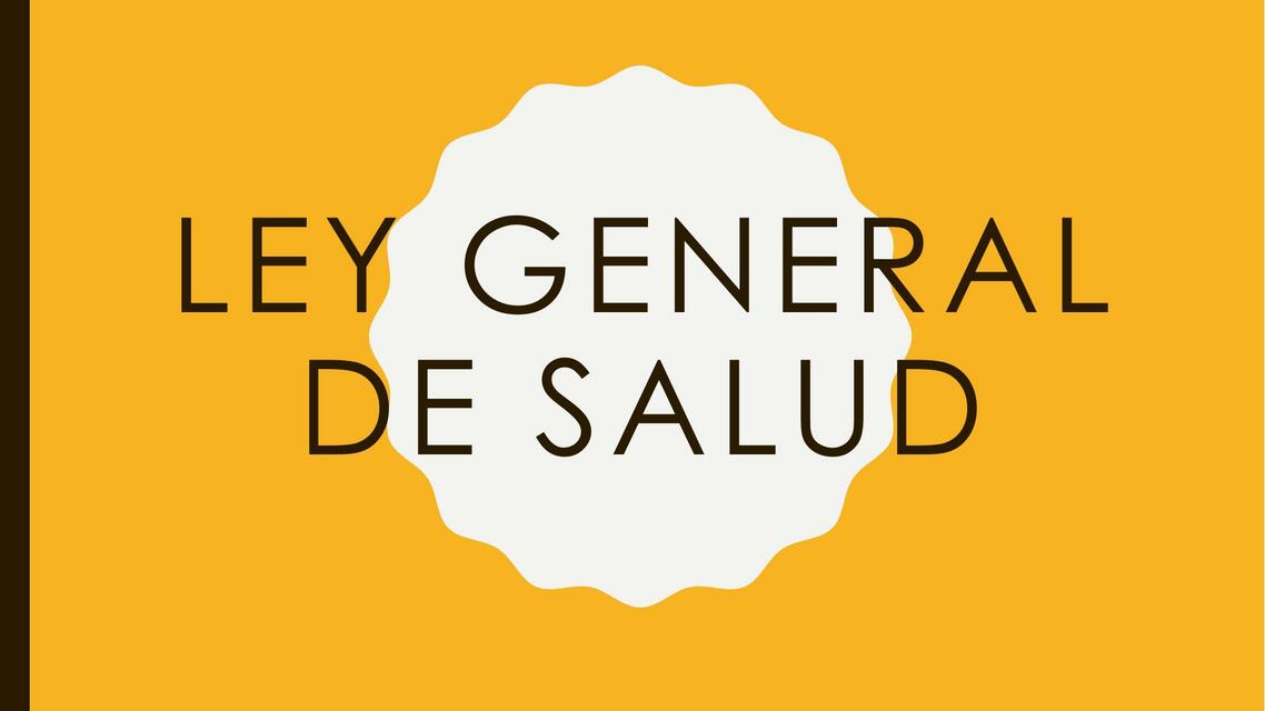 Ley General De Salud Mara López Udocz 3106