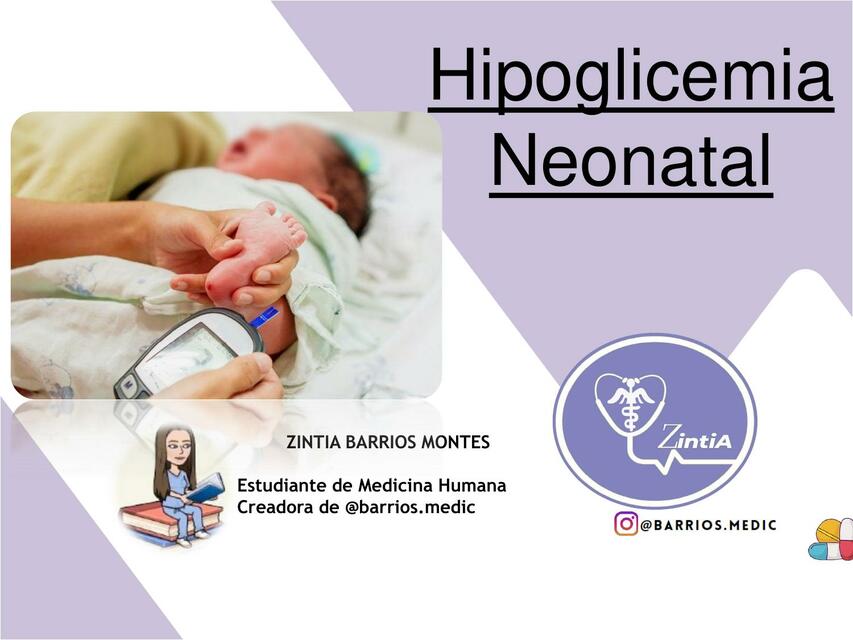 Hipoglucemia Neonatal | BARRIOS MEDIC 👩‍⚕️📚 | uDocz