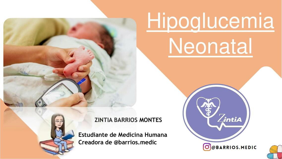 Hipoglucemia Neonatal | BARRIOS MEDIC 👩‍⚕️📚 | uDocz