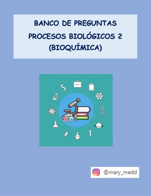 Banco de preguntas procesos biologicos | mundo de la medicina | uDocz