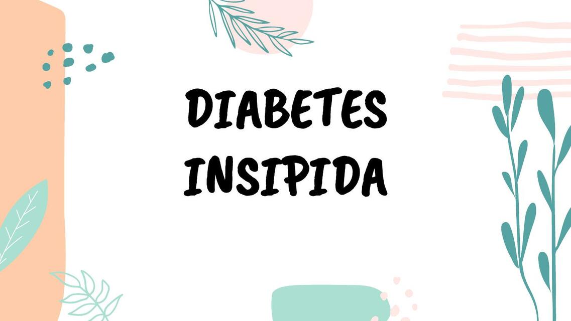 Resúmenes de Diabetes insípida | Descarga apuntes de Diabetes insípida