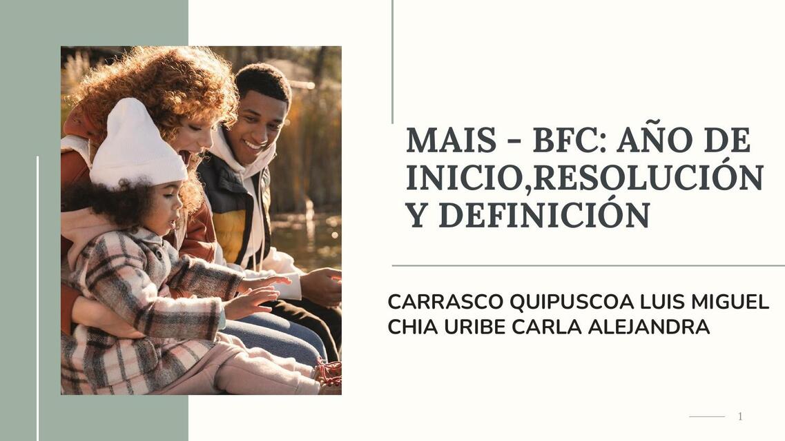 MAIS BFC AÑO DE INICIO RESOLUCIÓN Y DEFINICIÓN | Luis Miguel | uDocz