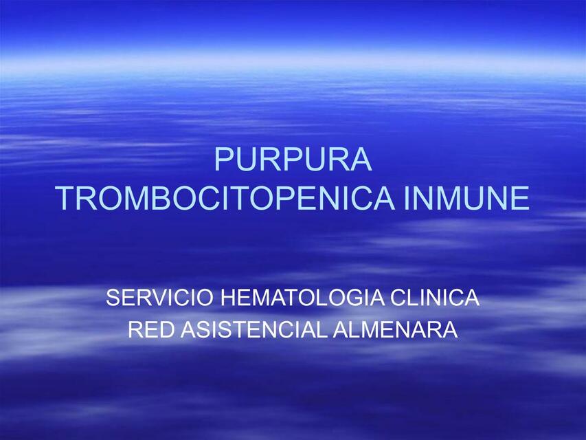 Purpuro trombocitopenica multiple | Cinthya Yohana | uDocz