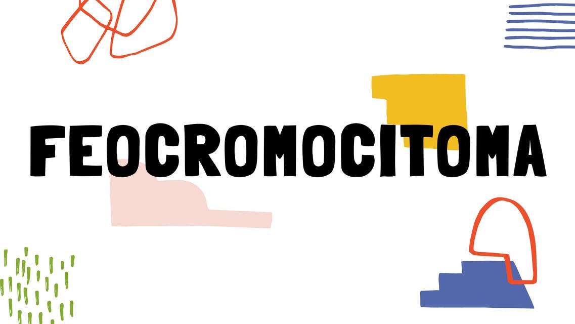 Resúmenes de Feocromocitoma | Descarga apuntes de Feocromocitoma
