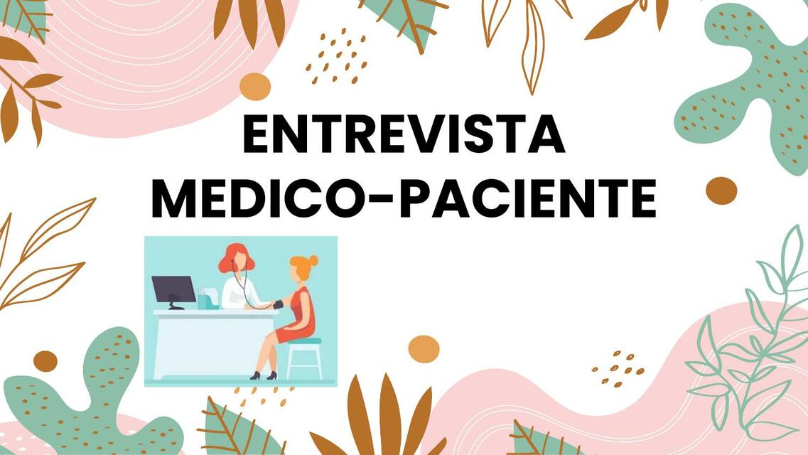 Entrevista Medico- Paciente | luz heredia | uDocz