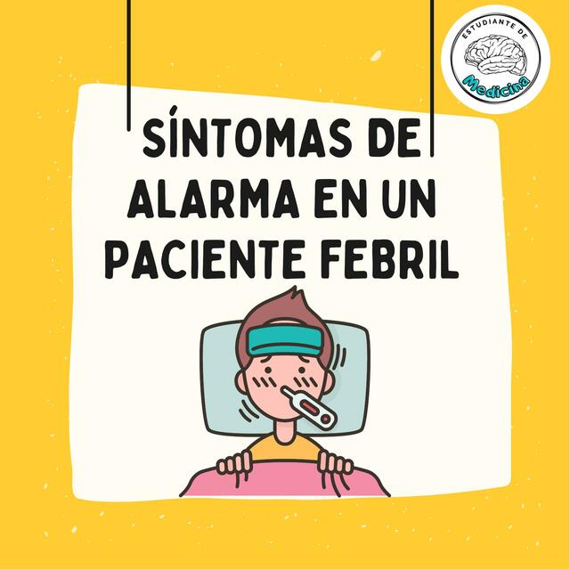 Síntomas de alarma en un paciente febril
