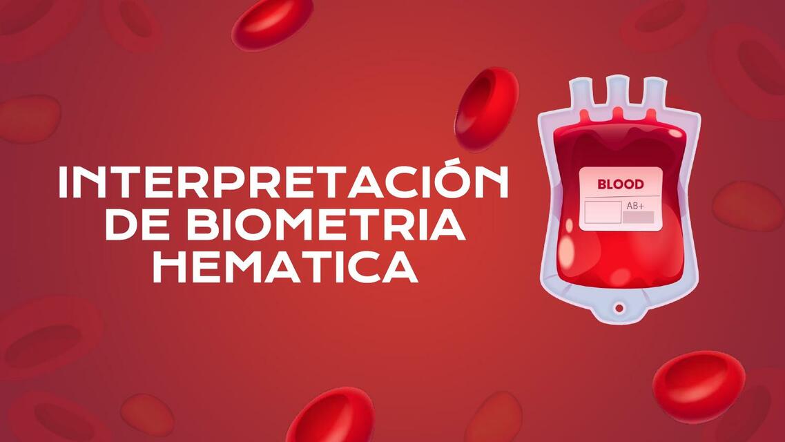 Interpretación de biometría hemática | uDocz