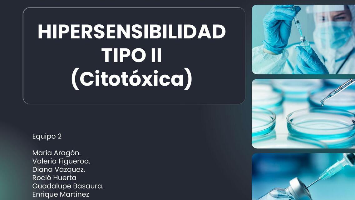 Hipersensibilidad Tipo II | rocio huerta | uDocz Hipersensibilidad Tipo II | rocio huerta | uDocz