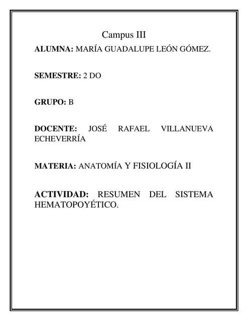 El sistema hematopoyético | Maria Guadalupe Leon Gomez | uDocz