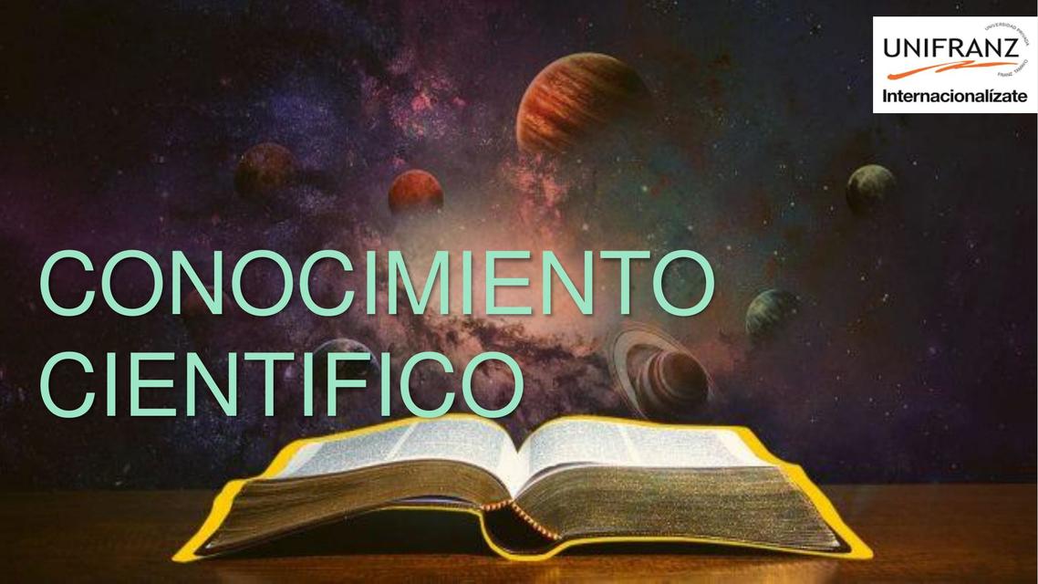 Conocimiento científico | DANIEL JHONNY ALARCON RODRIGUEZ | uDocz