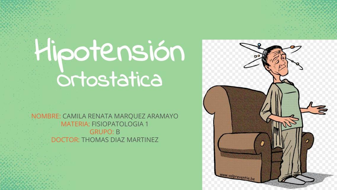 Hipotensión Ortostatica | Camila Renata Márquez Aramayo | uDocz