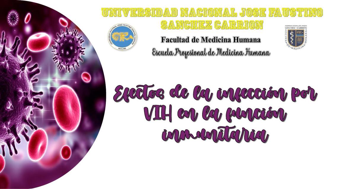Efectos de la Infección por VIH en la Función Inmunitaria | Apuntes ...