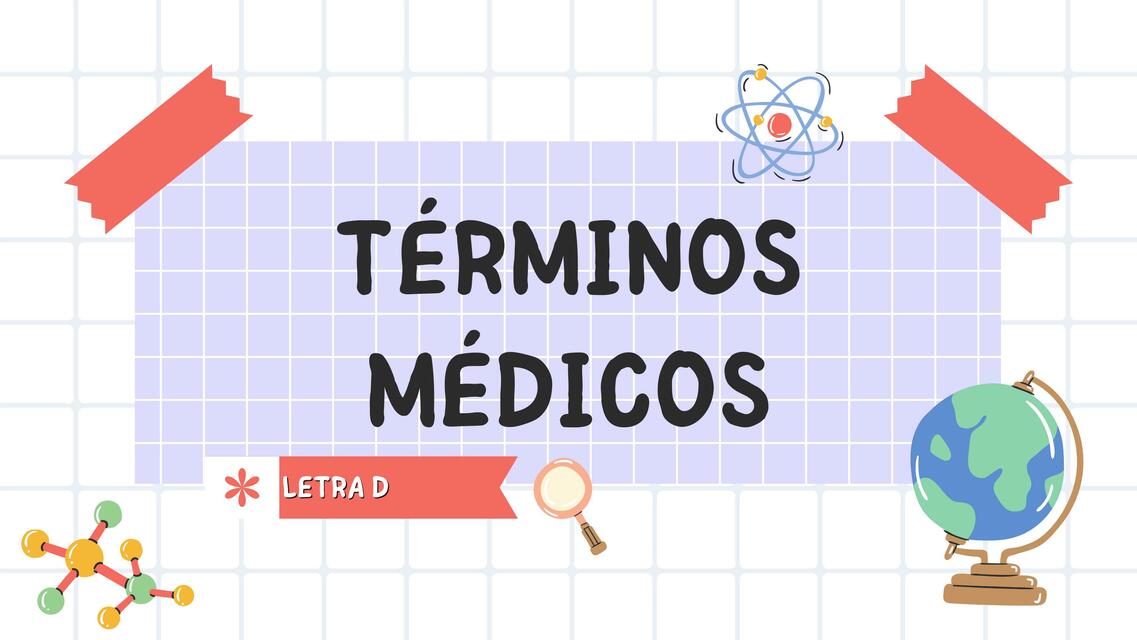 Términos Médicos | BioStudy | uDocz