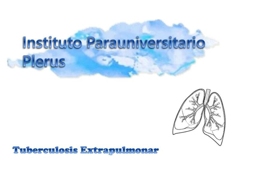 Tuberculosis extrapulmonar | Busca y descarga apuntes gratis | uDocz