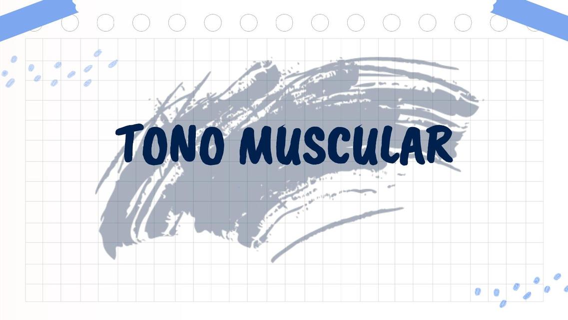 Tono muscular | Doctor_teco | uDocz