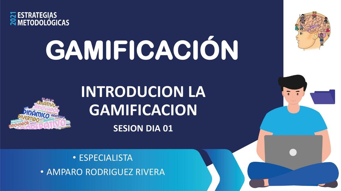 Presentación Introducción Gamificación | Amparo Marcia Rodriguez Rivera ... Presentación Introducción Gamificación | Amparo Marcia Rodriguez Rivera ...