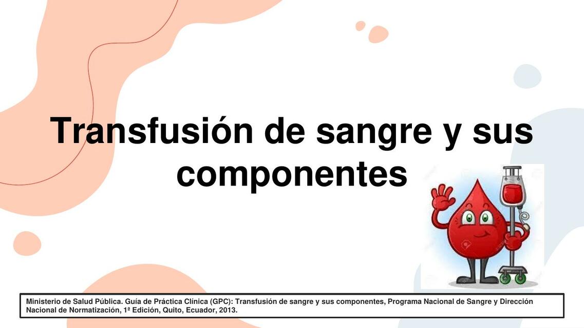 Transfusiones Sanguíneas | Lady Escobar | uDocz