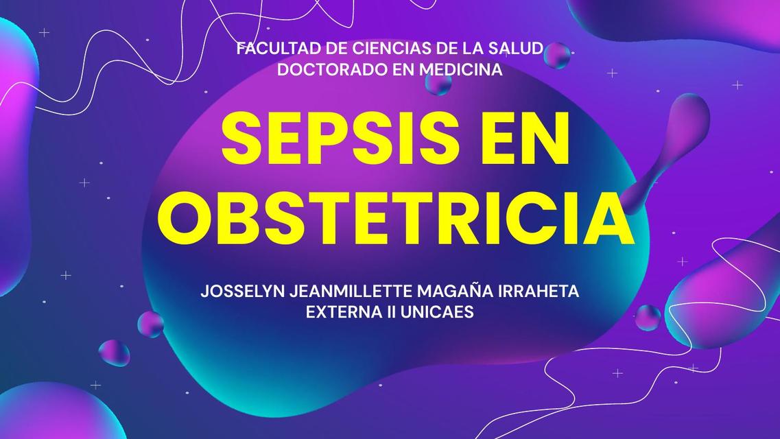 Sepsis en Obstetricia I | Josselyn Magaña | uDocz