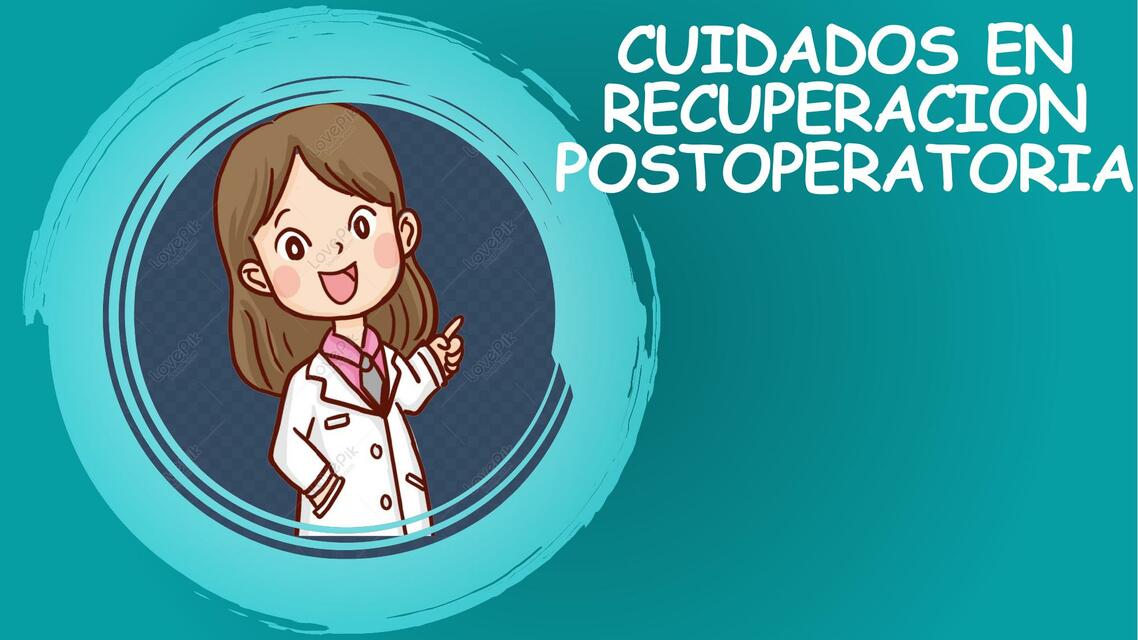 Cuidados en Recuperación Postoperatoria