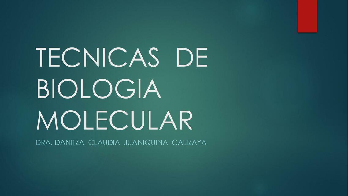 Técnicas de Biología Molecular