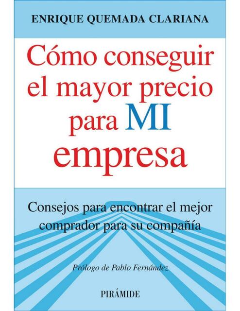 Cómo Conseguir el Mayor Precio para mi Empresa | Nehemias Espinoza | uDocz