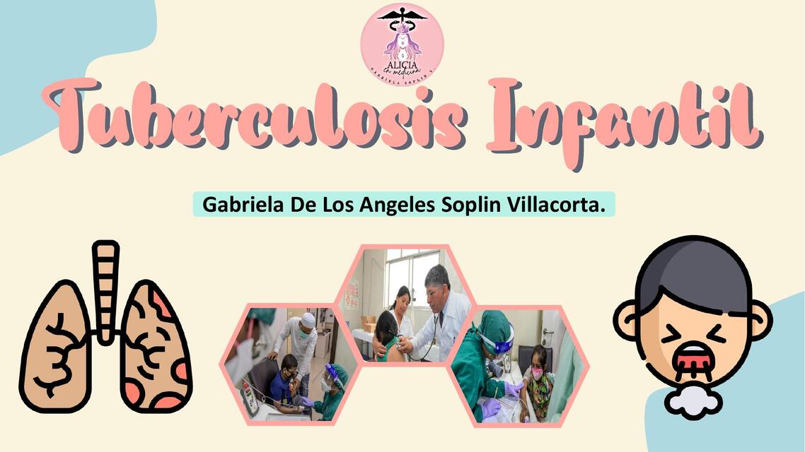Tuberculosis Infantil | Alicia en Medicina by Gabriela Soplin ...