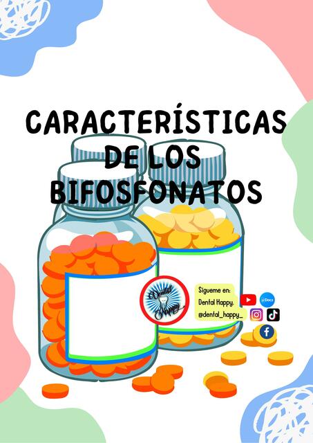 Características de los bifosfonatos | Alan Díaz | uDocz