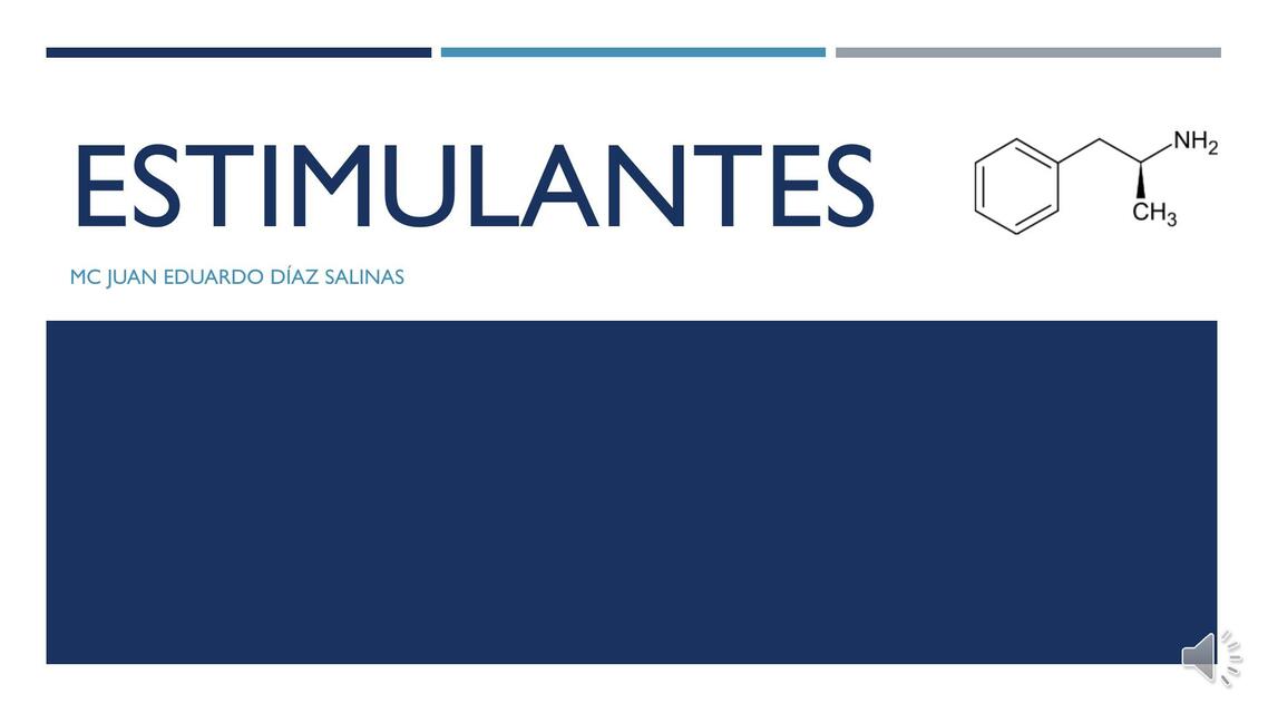 FÁRMACOS ESTIMULANTES | MC JUAN EDUARDO DIAZ SALINAS | uDocz