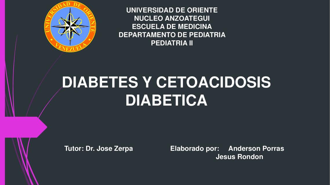 Diabetes Y Cetoacidosis Diabética Anderson Porras Udocz