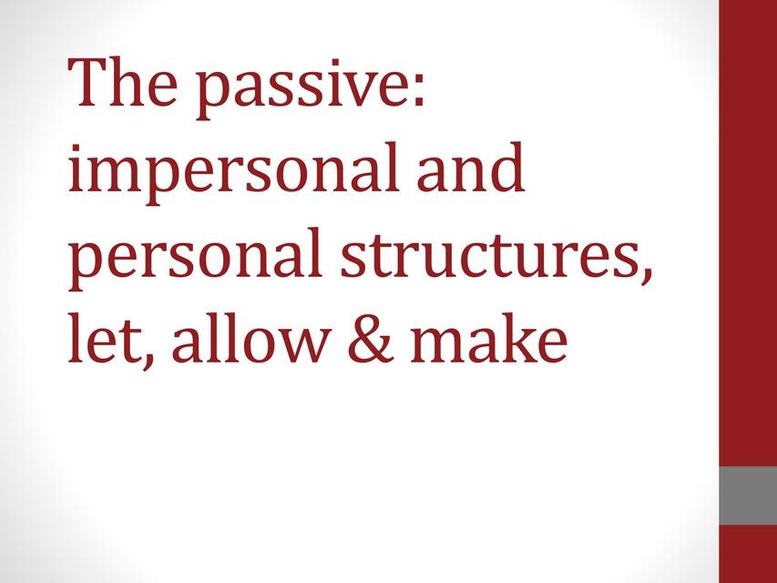 El Uso de Impersonal Passive | Modo Estudiante MEHU | uDocz